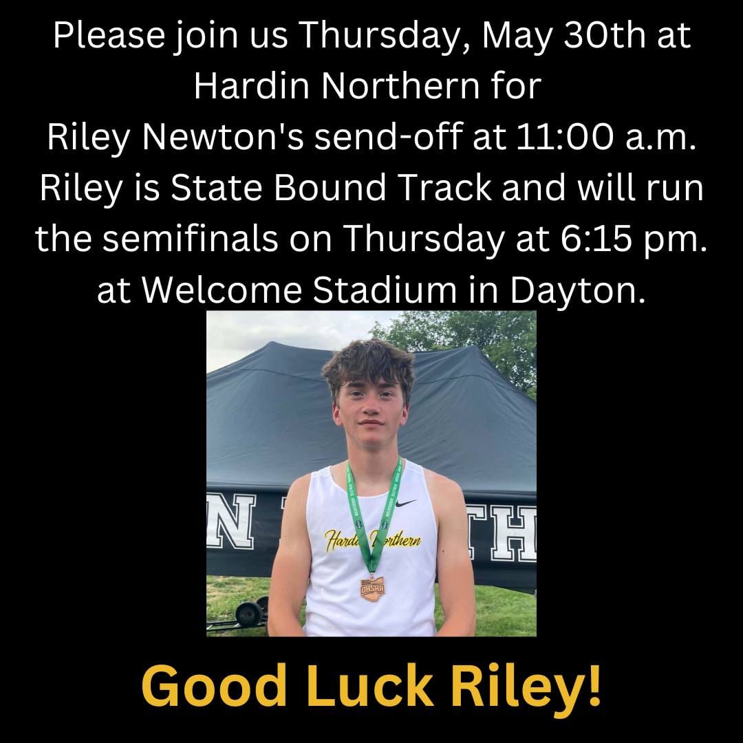 Hardin Northern Invites Public to Join Them for Send Off for Riley ...