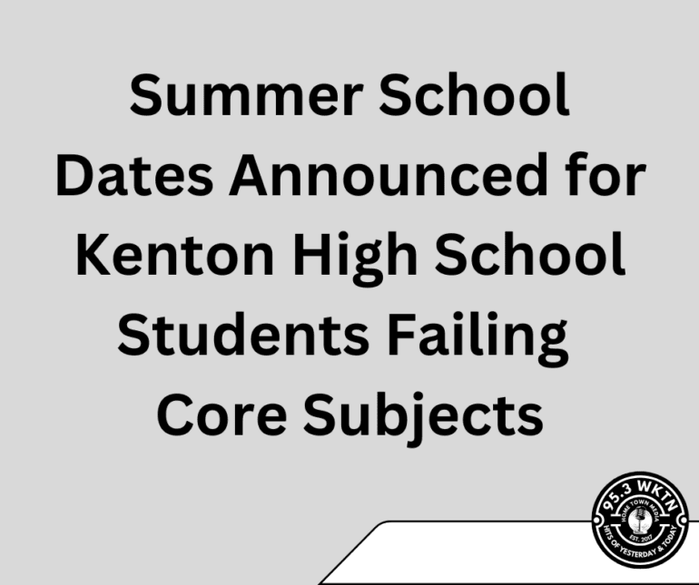 Summer School Dates Announced for Kenton High School Students Failing ...