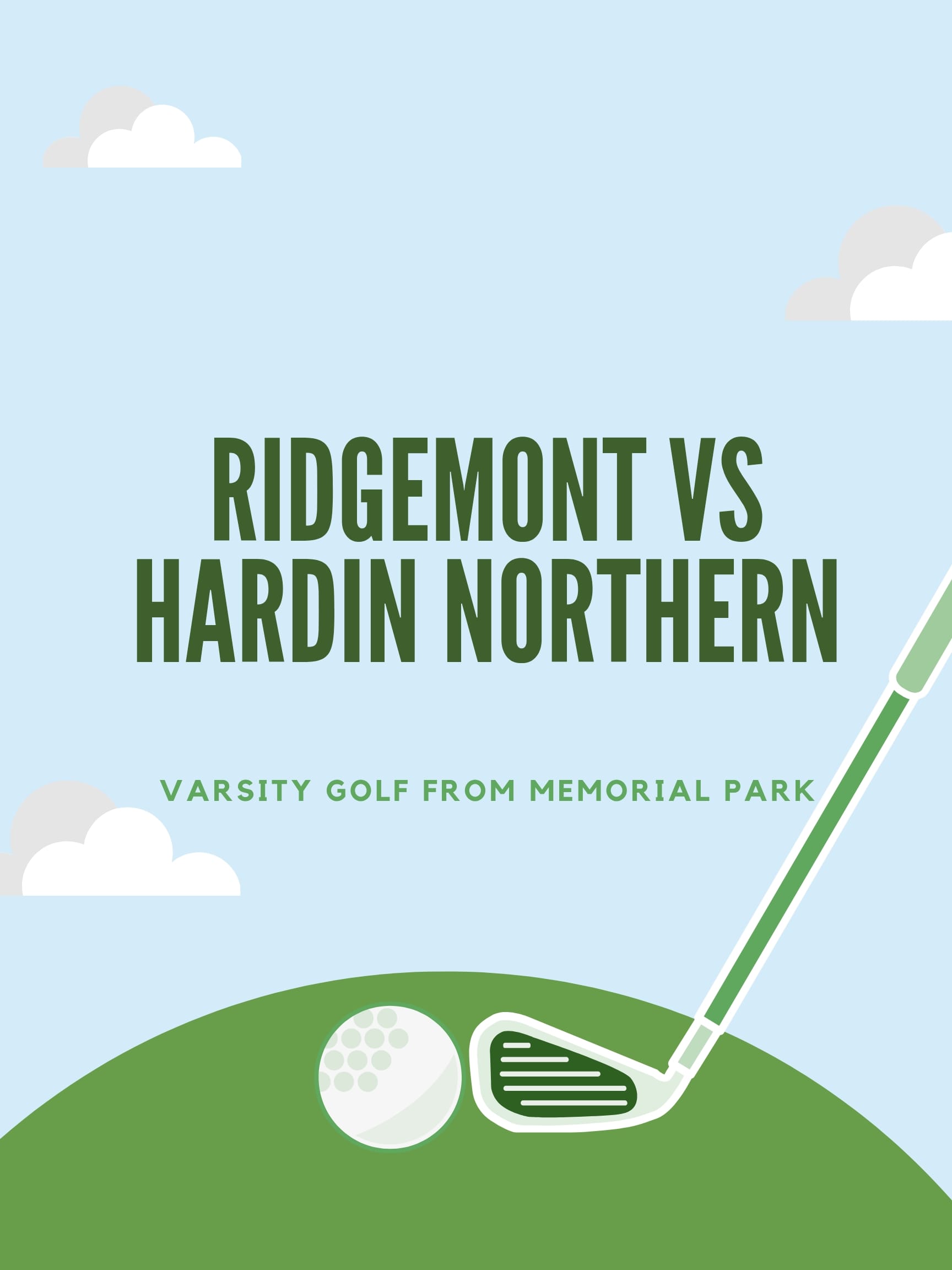 Ridgemont and Hardin Northern Went Head-to-Head in Golf at Memorial ...