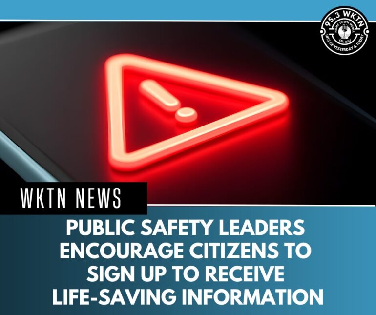 Public Safety Leaders Encourage Citizens to Sign Up to Receive Life ...